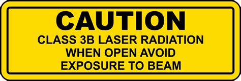 Caution Class 3b Laser Radiation When Open Label Claim Your 10 Discount