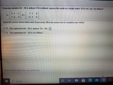 solved determine whether 6a 2b is defined if it is