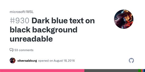 Dark Blue Text On Black Background Unreadable · Issue 930 · Microsoftwsl · Github