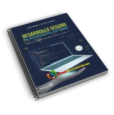 Desarrollo Seguro en Ingeniería del Software Detodoprogramacion org