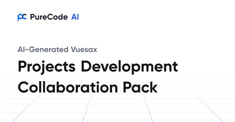 build great vuesax projects development collaboration pack components faster using ai tools