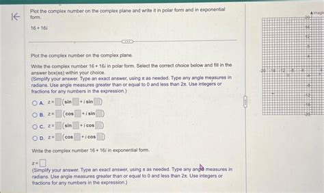 Solved Plot The Complex Number On The Complex Plane And Chegg