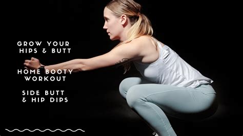 Grow Your Hips And Butt Home Booty Workout Side Butt Hip Dips Youtube