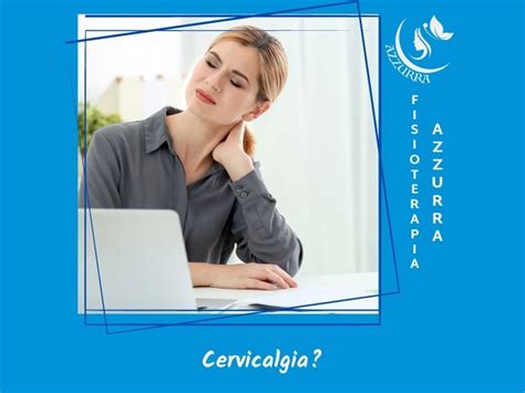 Cervicalgia Centro Massaggi Azzurra