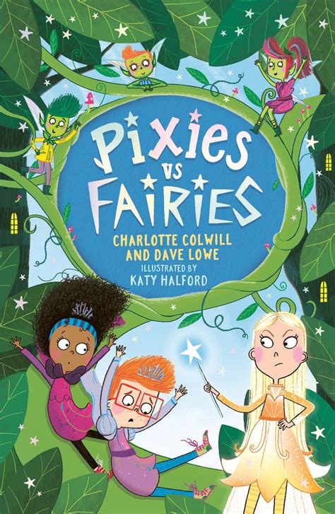 Pixies Vs Fairies By Charlotte Colwill Hachette Uk
