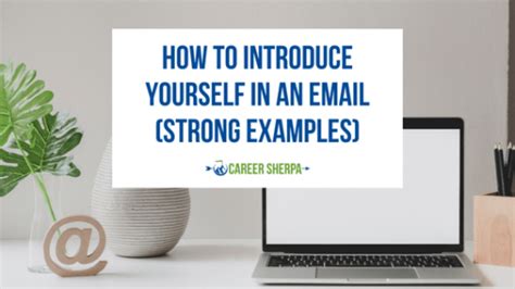 How To Introduce Yourself In An Email Strong Examples CareerBeeps