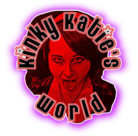 Kinky Katie Radio Kinky Katies Official Website Home