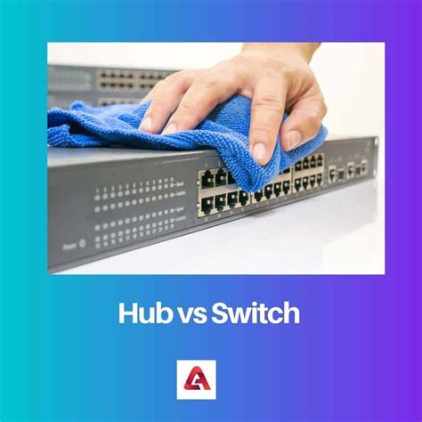 Hub Vs Switch Diferença E Comparação