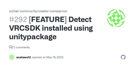 Feature Detect Vrcsdk Installed Using Unitypackage · Issue 292