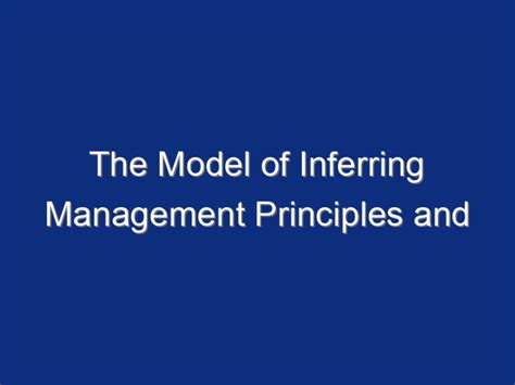 The Model Of Inferring Management Principles And Concepts From The Quran With Emphasis On The