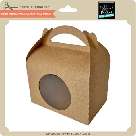 Rounded Gable Box Lori Whitlock S Svg Shop