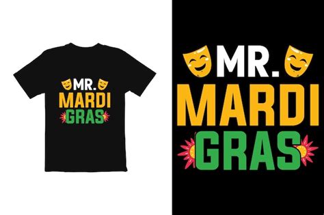 Premium Vector Mardi Gras T Shirt Design Vector Funny Mardi Gras