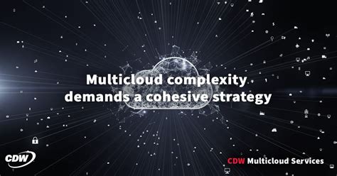 Multicloud Solutions And Services Cdw