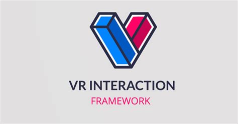 Vr Interaction Framework Systems Unity Asset Store