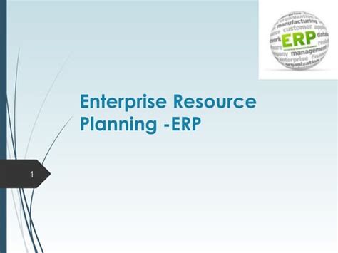 Enterprise Resource Planning Erp Ppt