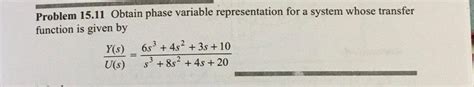 solved problem 15 11 obtain phase variable representation