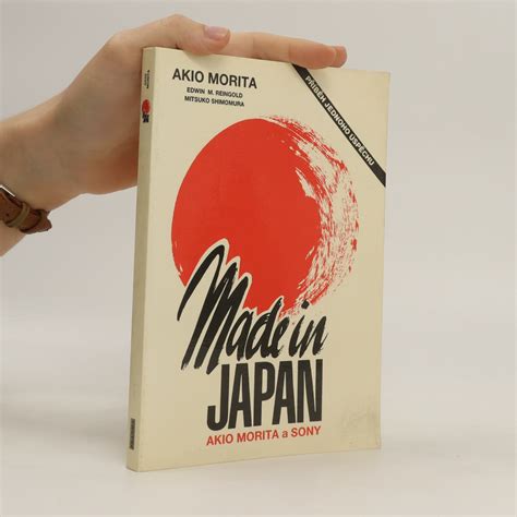Made in Japan : Akio Morita a Sony - Morita, Akio - knihobot.sk