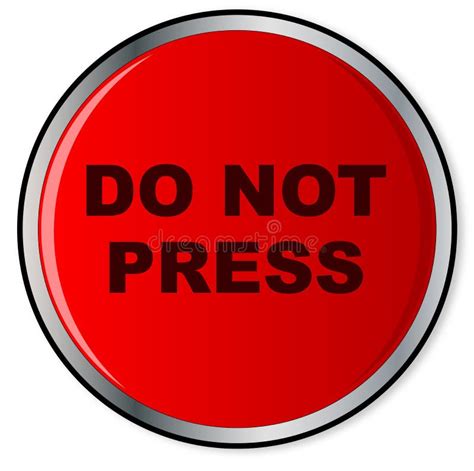 Do Not Press Red Button Stock Vector Illustration Of Isolated 89150083