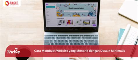 Cara Membuat Website Yang Menarik Dengan Desain Minimalis Thrive