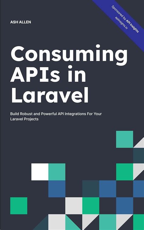 Consuming Apis In Laravel Build Robust And Powerful Api Integrations