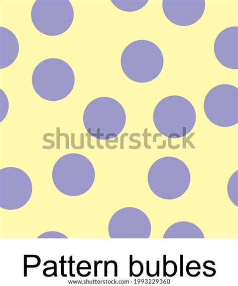 Vector Pattern Bubles Wallpaper Background Texture Stock Vector