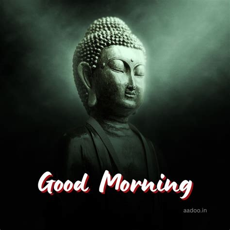 Good Morning Buddha Images Buddha Images 3d