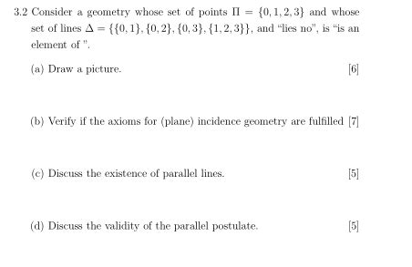 Solved Consider A Geometry Whose Set Of Points Chegg