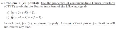 Solved Problem Points Use The Properties Of Chegg
