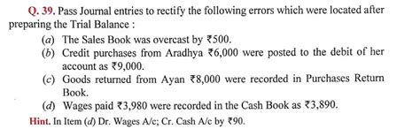 Dk Goel Solutions Q 39 Chapter 18 Rectification Of Errors Class 11 Cbse 2023 24 Cbse Commerce