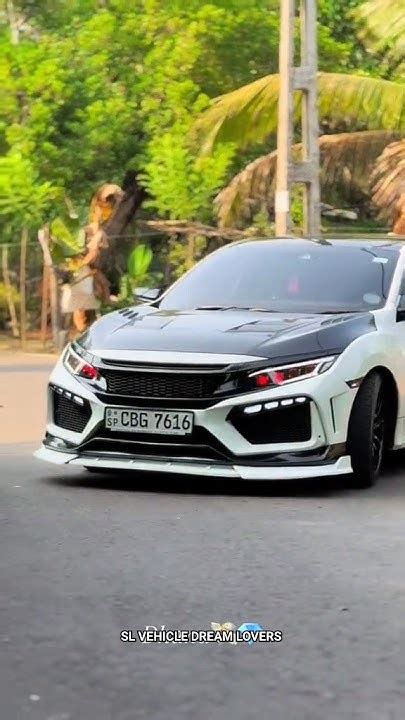 දෙපාරකට වැඩිය 🥺💔 බලන්න එපා වශි වෙයි Civic පිස්සෙක් 😍 ️ නම් ඔයා 🌼🤍 Honda