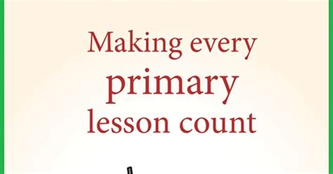 Mrs P Teach Making Every Primary Lesson Count