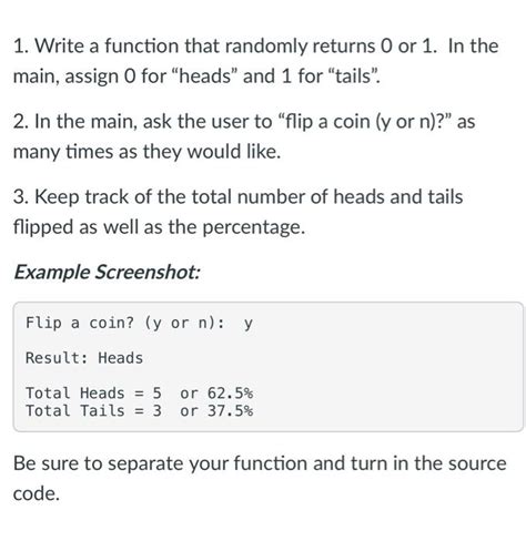 Solved 1 Write A Function That Randomly Returns 0 Or 1 In