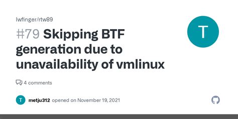 skipping btf generation due to unavailability of vmlinux · issue 79 · lwfinger rtw89 · github