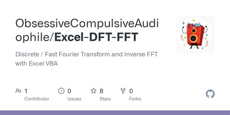 Github Obsessivecompulsiveaudiophile Excel Dft Fft Discrete Fast