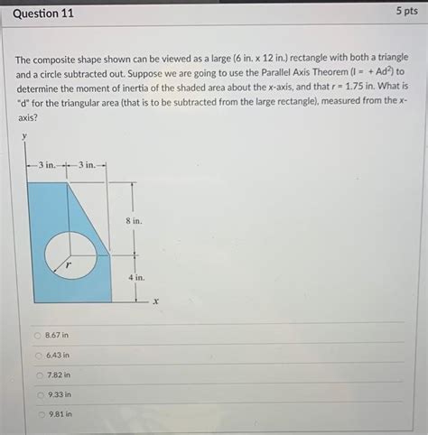 Solved Question Pts The Composite Shape Shown Can Be Chegg