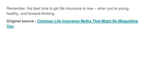 Ppt Common Life Insurance Myths That Might Be Misguiding You Powerpoint Presentation Id 13821116