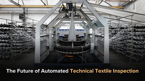 The Future Of Automated Technical Textile Inspection Robro Systems