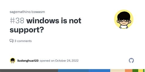 Windows Is Not Support · Issue 38 · Sagemathinccowasm · Github