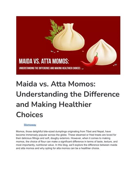 Ppt Maida Vs Atta Momos Understanding The Difference And Making