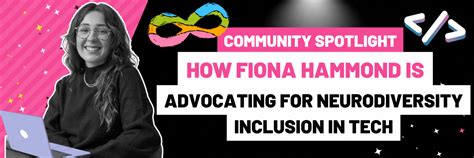 Coding And Neurodiversity Fionas Inclusion Advocacy