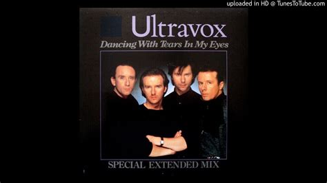 Ultravox Dancing With Tears In My Eyes Extended Version YouTube