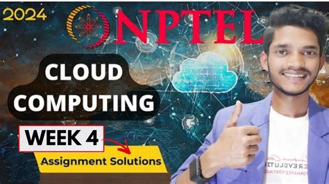 Nptel Cloud Computing Assignment 4 Solutions Week 4 Assignment