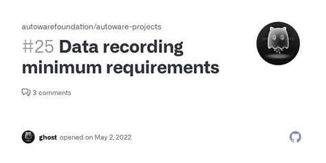 Data Recording Minimum Requirements Issue Autowarefoundation