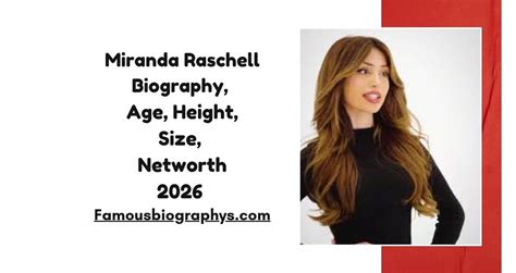 Miranda Raschell Biography Age Height Weight Husband Career Net