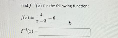 solved find f 1 x ﻿for the following