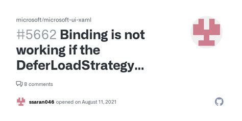 Binding Is Not Working If The Deferloadstrategy Value Is Set To The
