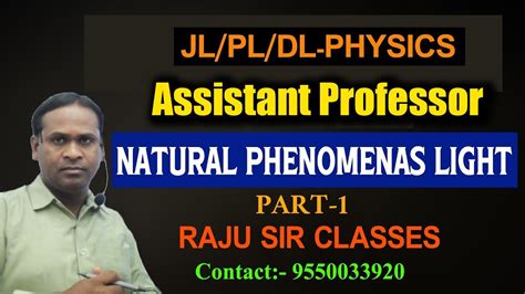 JL PHYSICS GURUKUL TGT PGT JL DL NATURAL PHENOMENAS LIGHT Raju Sir