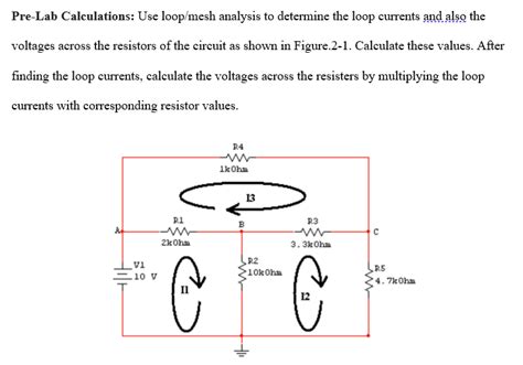 solved pre lab calculations use loop mesh analysis to