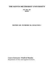 80263707 MATH 320 Numerical Analysis Notes Doc THE KENYA METHODIST