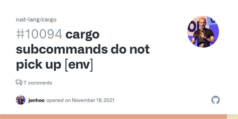 Cargo Subcommands Do Not Pick Up Env Issue Rust Lang Cargo GitHub